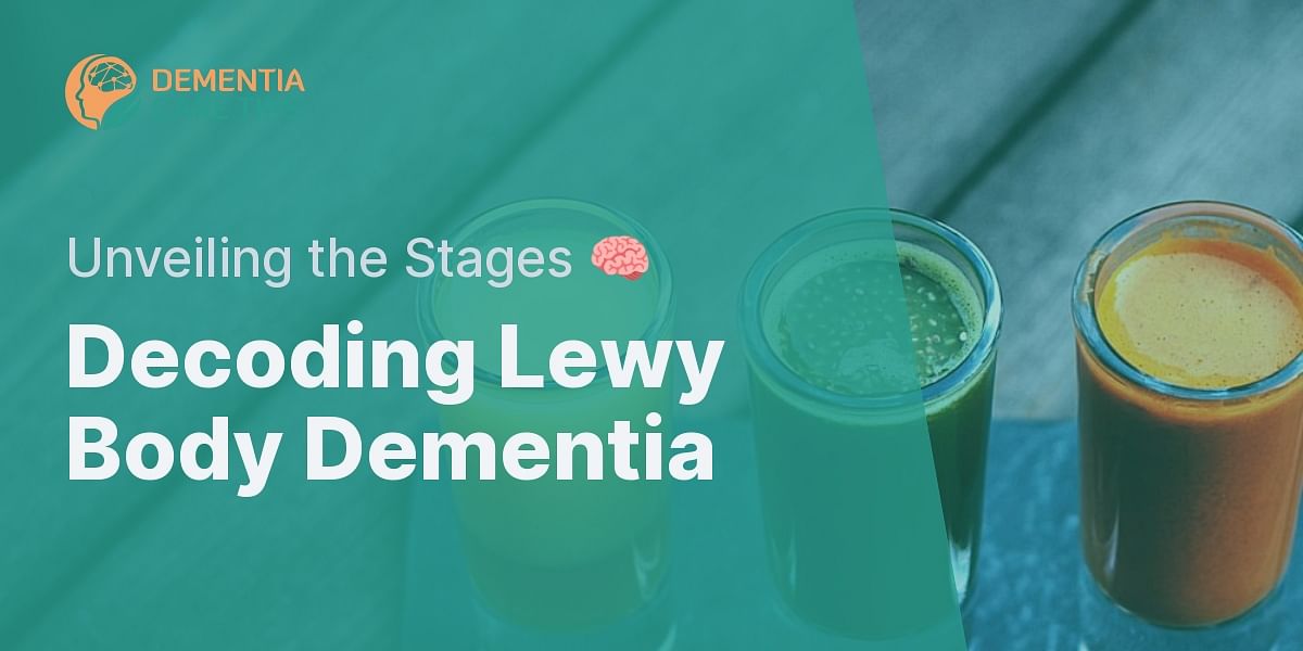 Understanding The Stages Of Lewy Body Dementia Dementia Care Tips